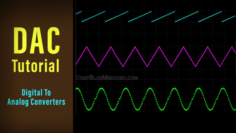 STM32 DAC Tutorial - Example HAL Code & Analog Signal Genreation