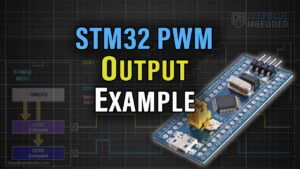 STM32 PWM Output Example Code (PWM Generation Tutorial)